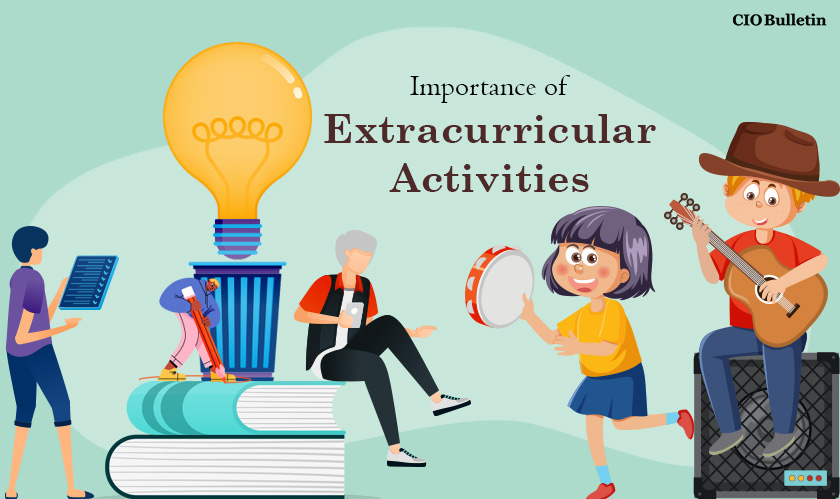 Why Extracurricular Activities Are So Important with Education?