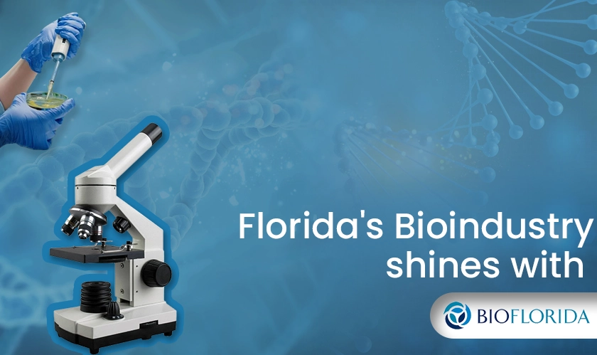 Florida's Bioindustry shines with BioFlorida