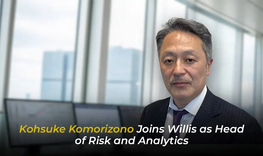 Kohsuke Komorizono Joins Willis as Head of Risk and Analytics