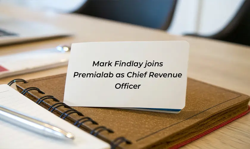 Mark Findlay joins Premialab as Chief Revenue Officer
